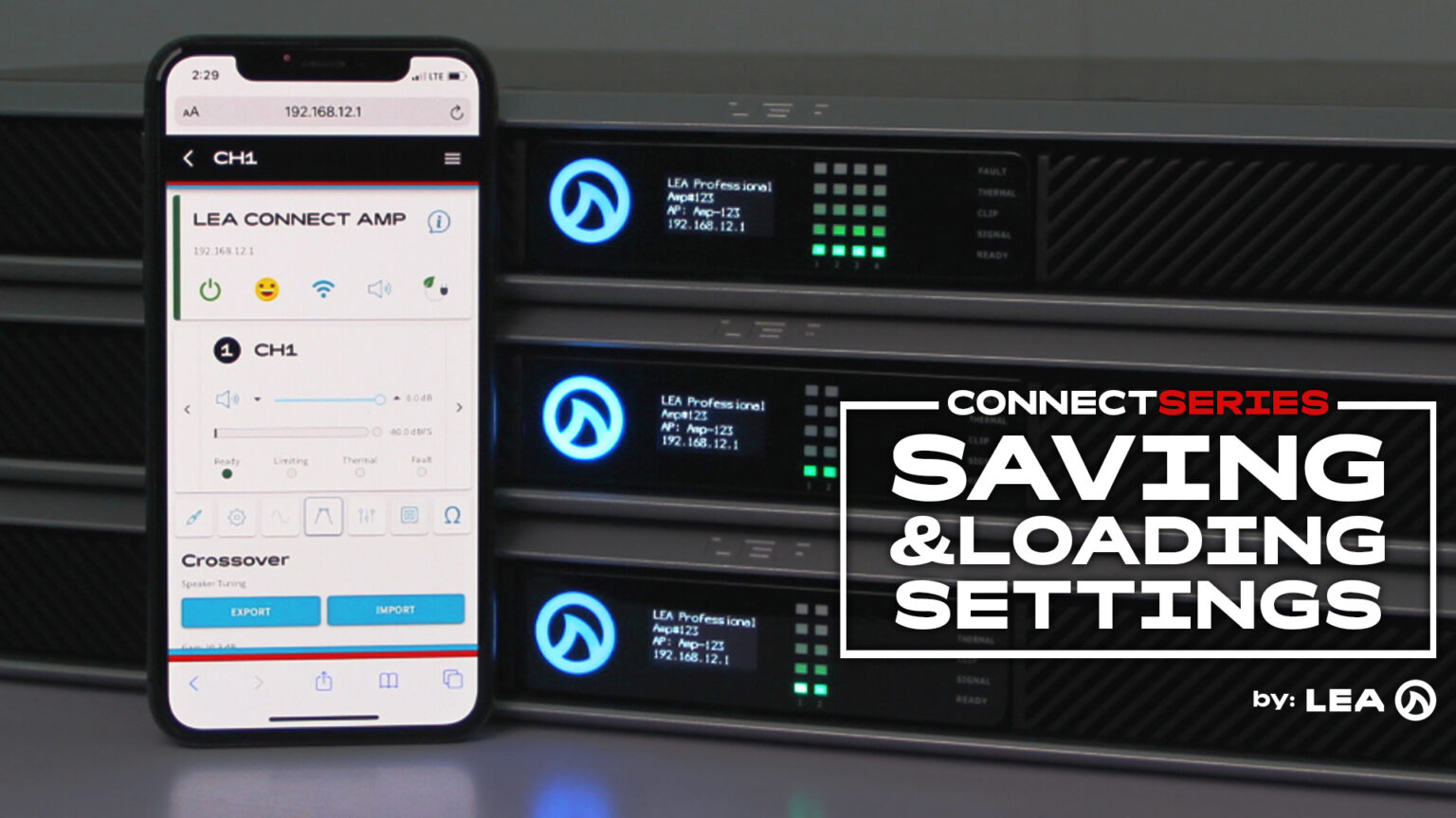 Connect Series Amplifiers Product Overview | LEA Professional